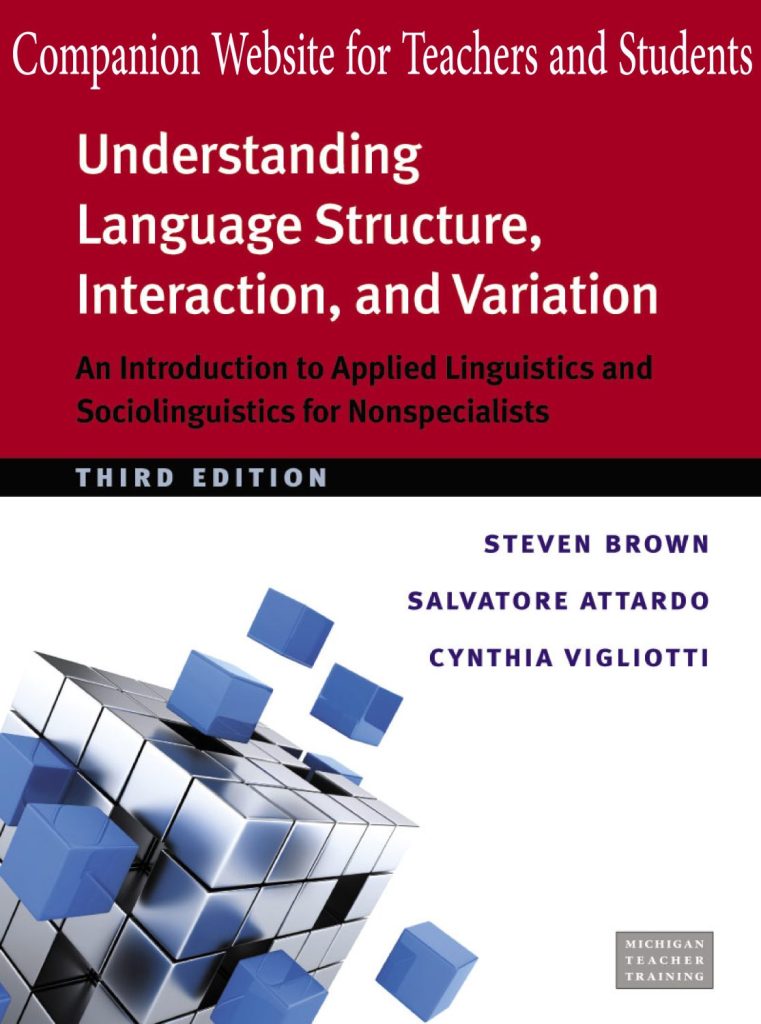 Understanding Language Structure, Interaction, and Variation, Third Edition – Simple Book Publishing