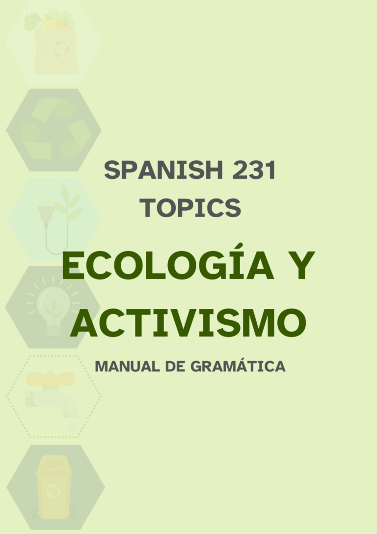 Spanish 231 Topics: Ecología y Activismo – Simple Book Publishing